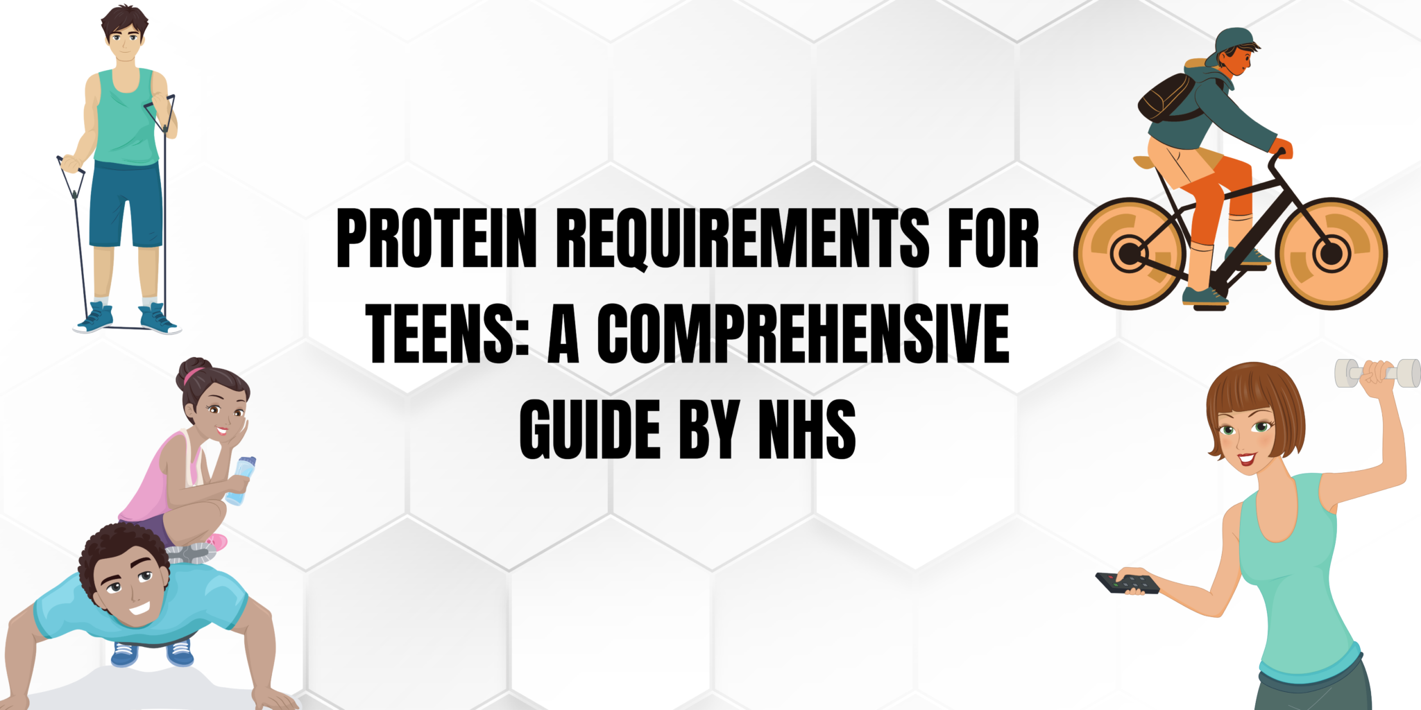 Protein Requirements for Teens: A Comprehensive Guide by NHS - Gymate